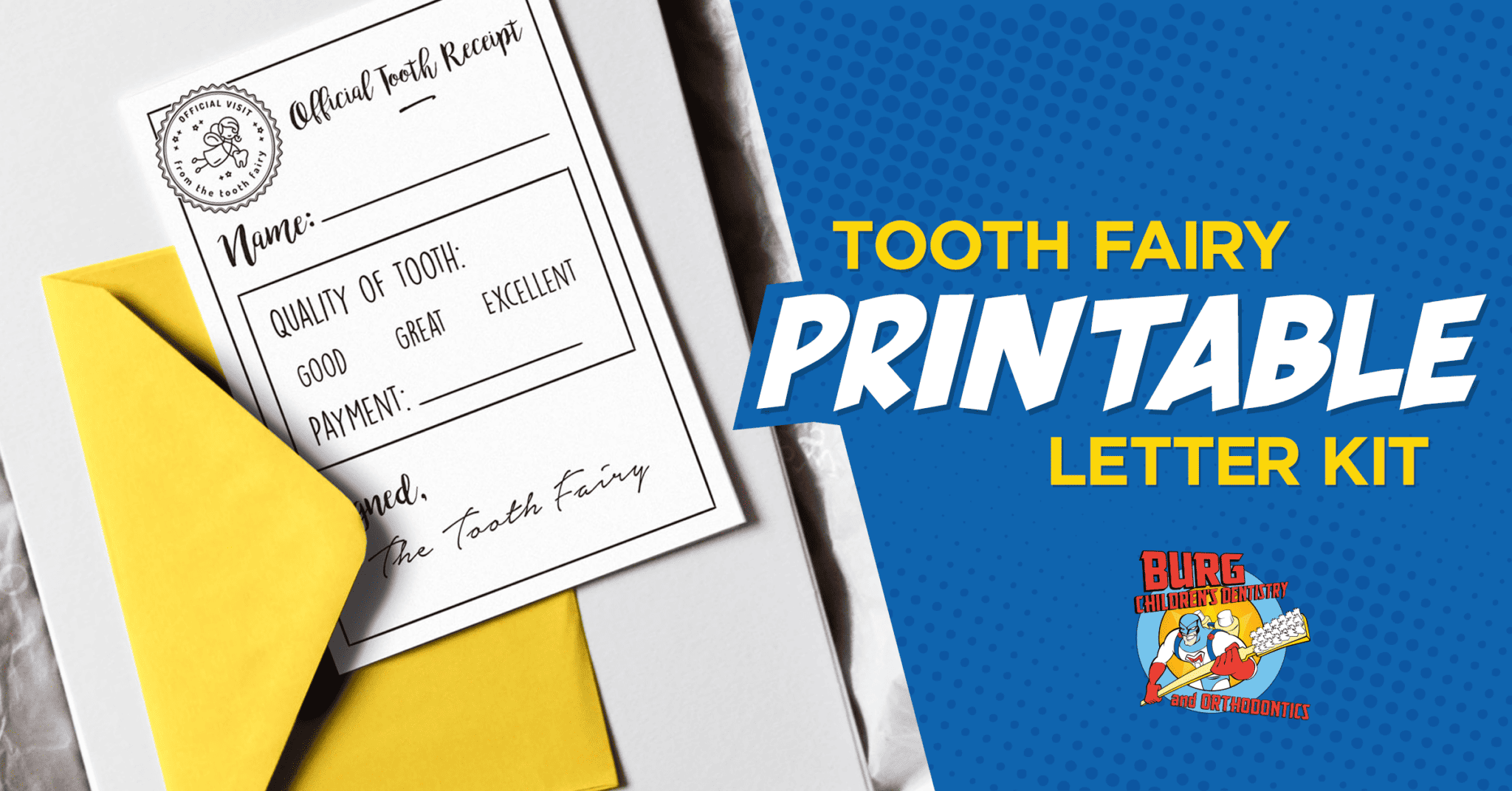 Tooth Fairy Printable Kit - Burg Childrens Dentistry and Orthodontics